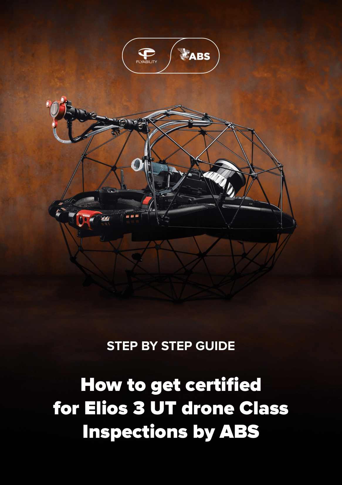 Get Certified with ABS to use the Elios 3 UT Drone for Class Inspections
