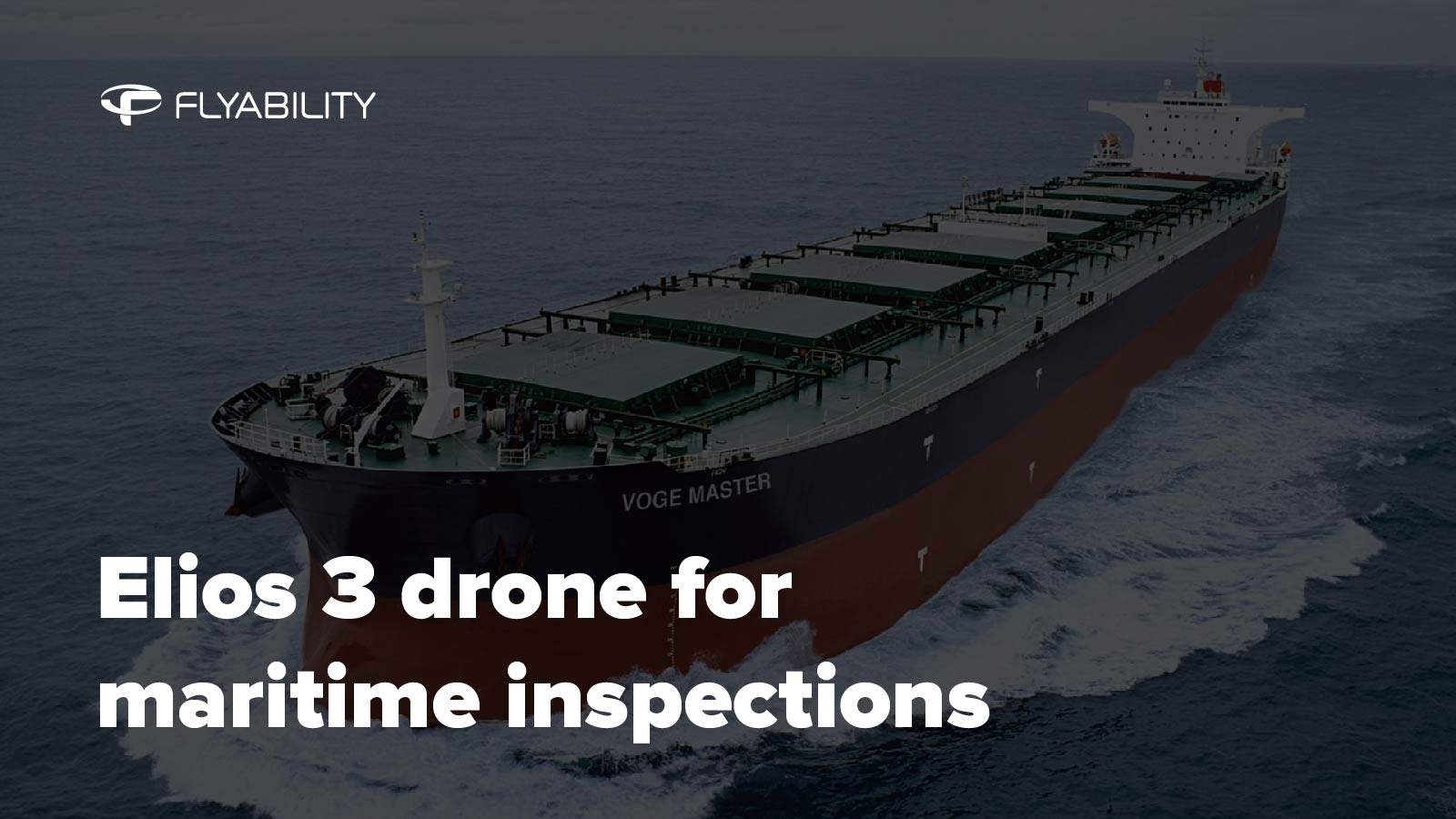 Increase vessel inspection efficiency with maritime drones